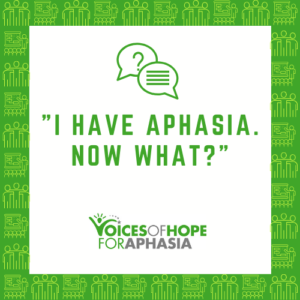I-have-aphasia-logo | Voices of Hope for Aphasia